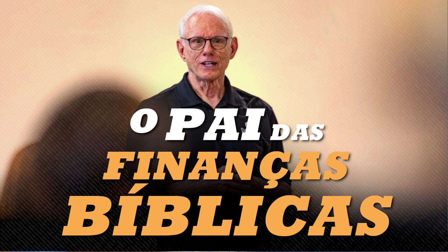 Quem é Howard Dayton? O Pai das Finanças Bíblicas. - Vamos Prosperar