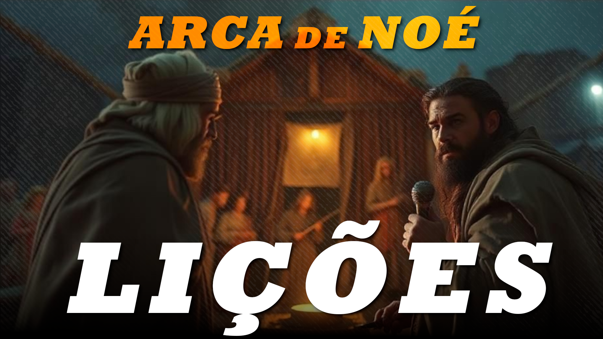 arca-de-noe-licoes-4 - Vamos Prosperar